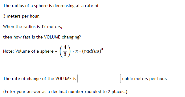 Solved The radius of a sphere is decreasing at a rate of 3 | Chegg.com