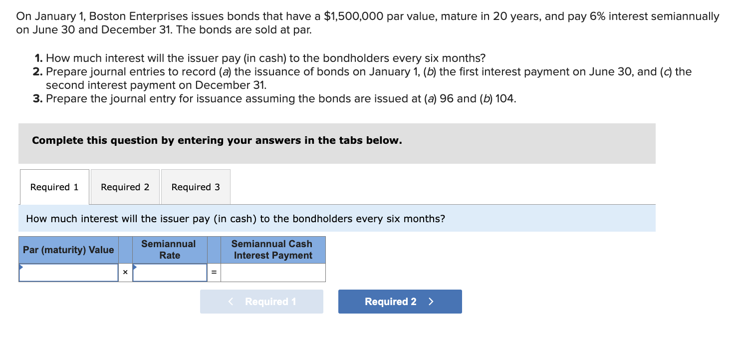 Solved On January 1, Boston Enterprises issues bonds that | Chegg.com
