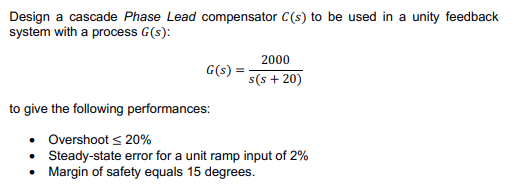 Solved Design a cascade Phase Lead compensator C(s) to be | Chegg.com