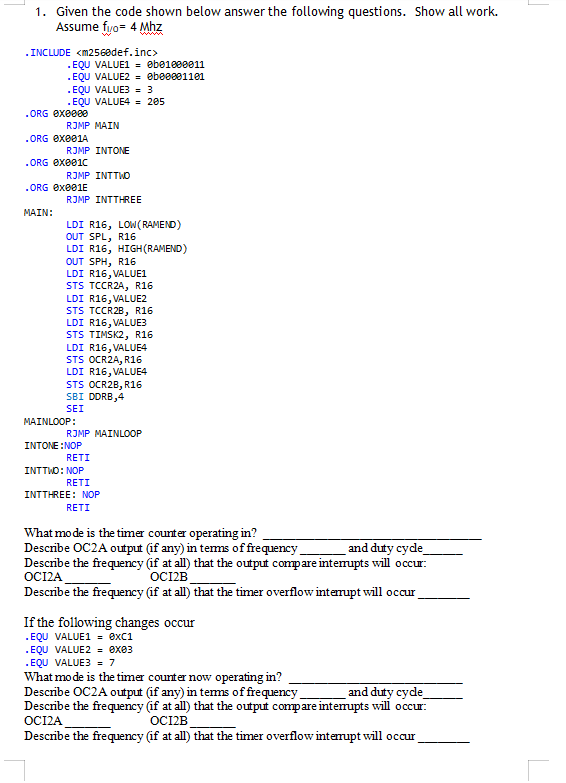 Solved 1. Given the code shown below answer the following | Chegg.com