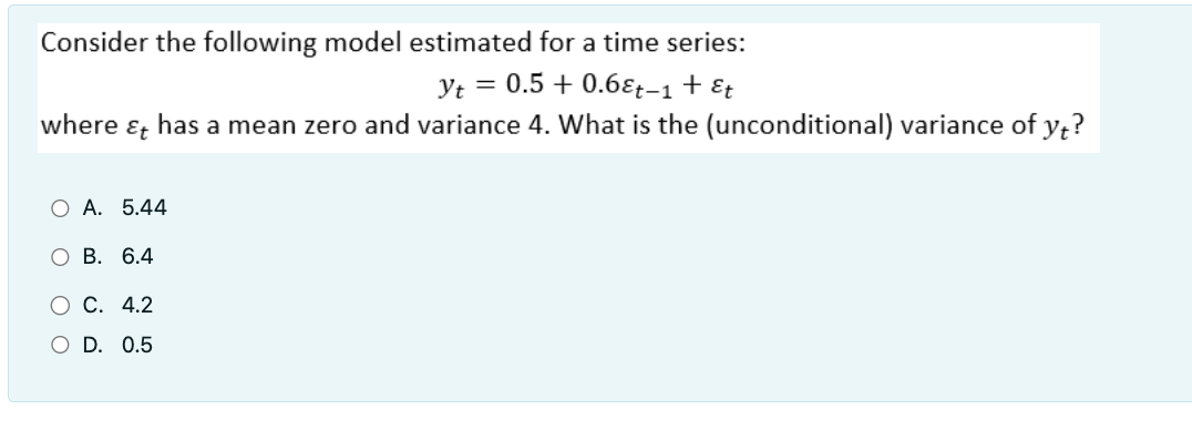 Solved Consider the following model estimated for a time | Chegg.com