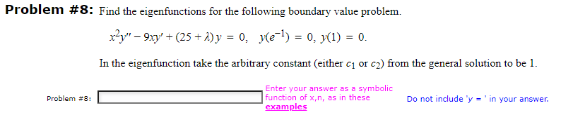 Solved Problem #8: Find the eigenfunctions for the following | Chegg.com