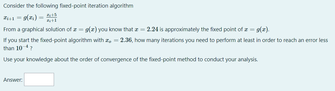 Solved Consider the following fixed-point iteration | Chegg.com