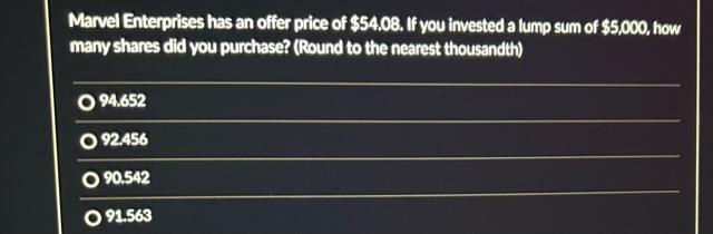 Solved Marvel Enterprises has an offer price of $54.08. If | Chegg.com
