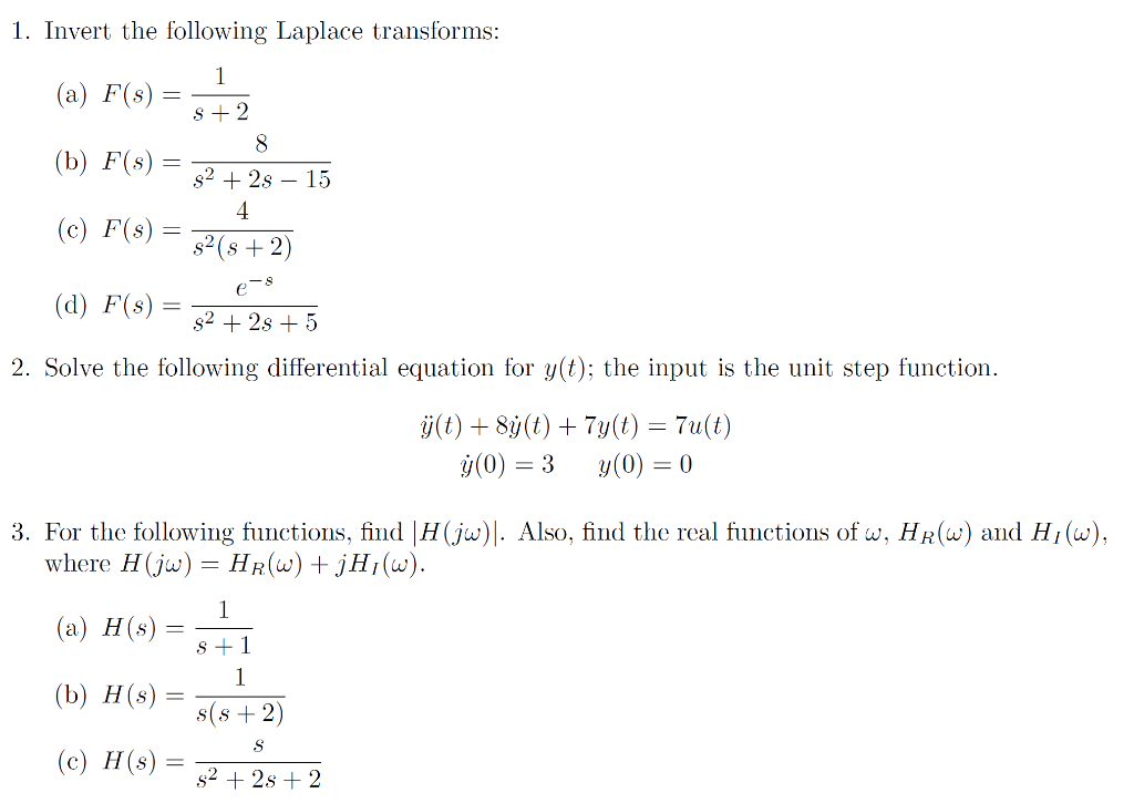 Solved 1. Invert the following Laplace transforms: (a) F($) | Chegg.com