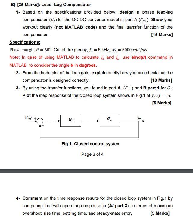 B) (35 Marks]: Lead-Lag Compensator 1- Based on the | Chegg.com