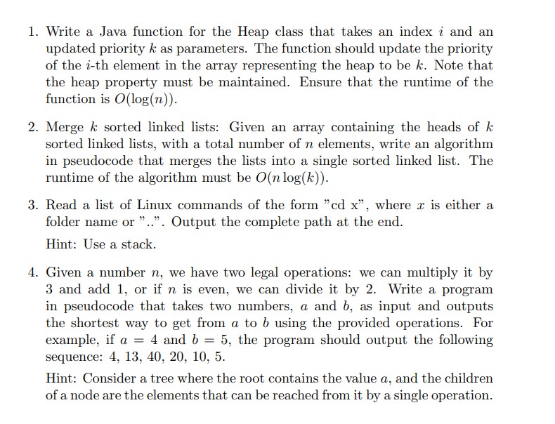 1. Write a Java function for the Heap class that | Chegg.com