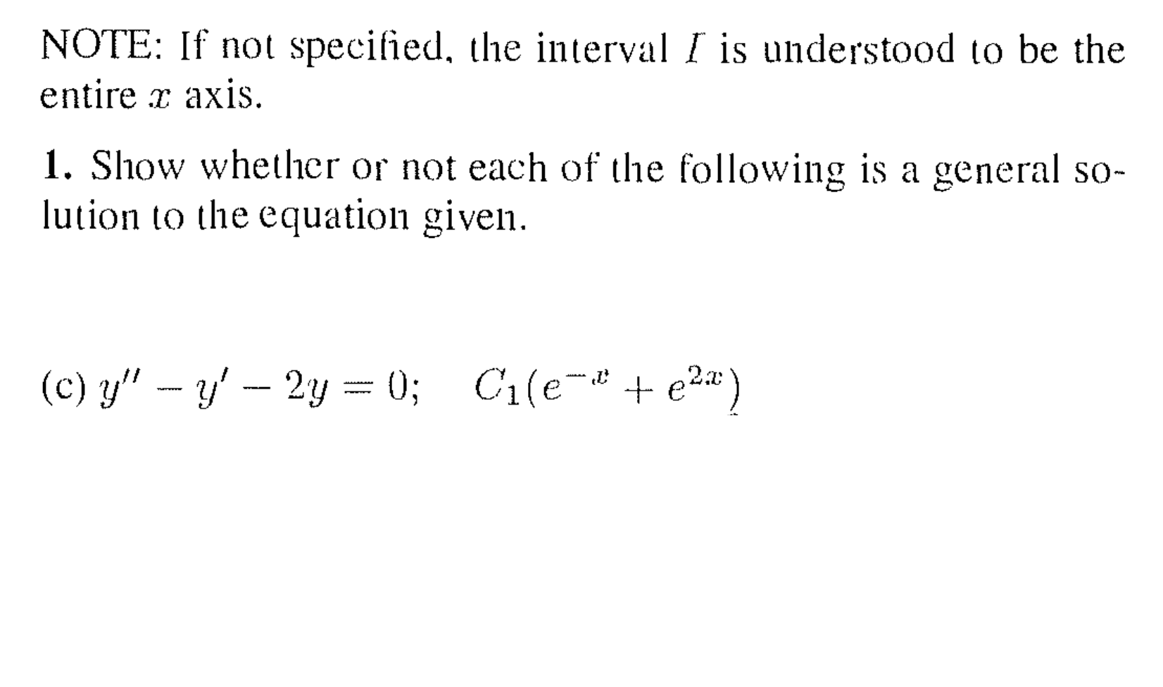 Solved NOTE: If not specified, the interval I is understood | Chegg.com