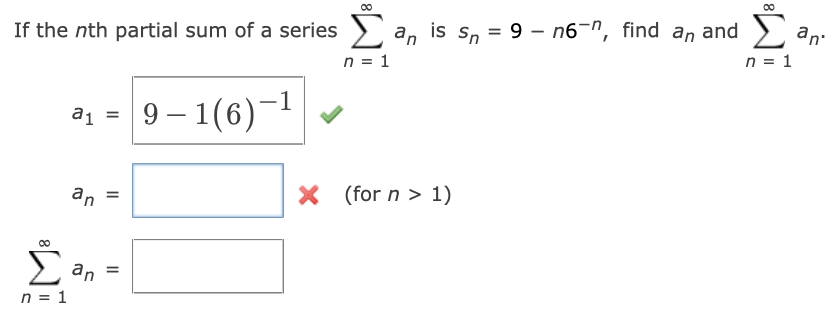 Solved If the nth partial sum of a series ∑n=1∞an is | Chegg.com