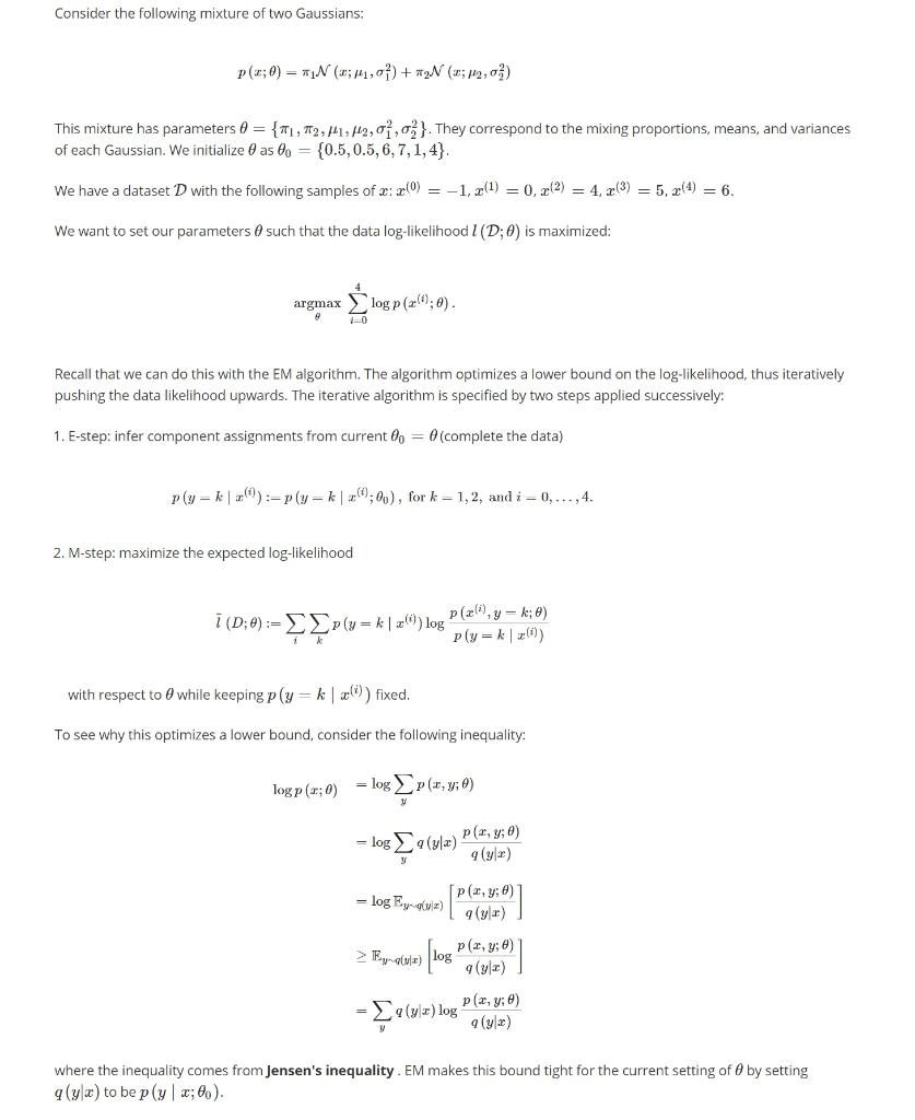 Consider the following mixture of two Gaussians: | Chegg.com