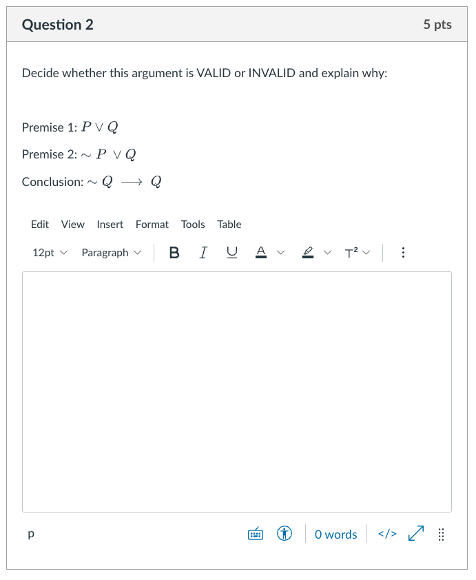 Solved Decide whether this argument is VALID or INVALID and | Chegg.com