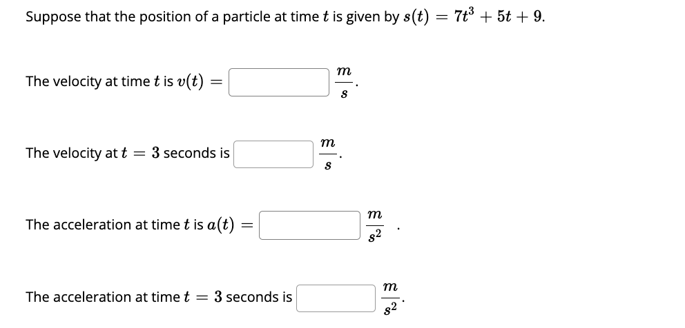Solved Suppose that the position of a particle at time t is | Chegg.com