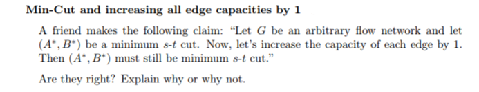 Solved Min-Cut and increasing all edge capacities by 1 A | Chegg.com