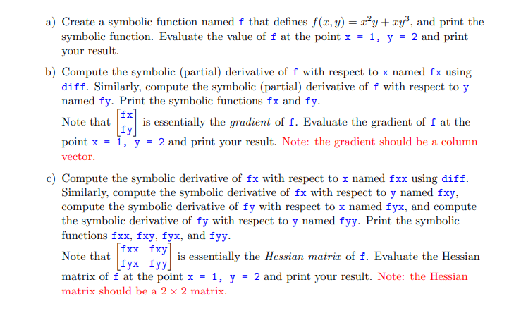 Solved fy) a) Create a symbolic function named f that | Chegg.com