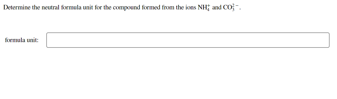 Solved Determine the neutral formula unit for the compound | Chegg.com
