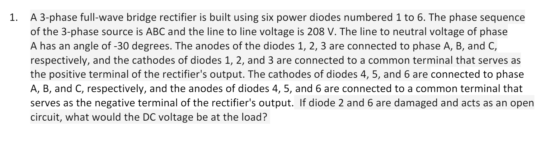 Solved A 3-phase full-wave bridge rectifier is built using | Chegg.com