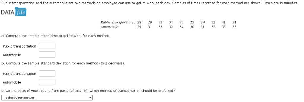 Solved Public transportation and the automobile are two | Chegg.com