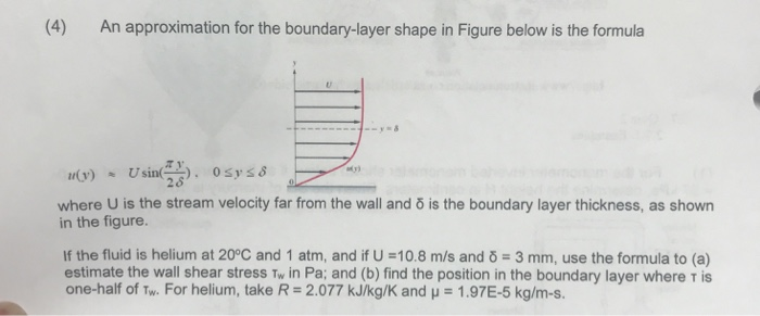 Solved 4 An Approximation For The Boundary Layer Shape In 1268