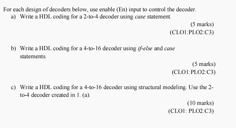 Solved For each design of decoders below, use enable (En) | Chegg.com