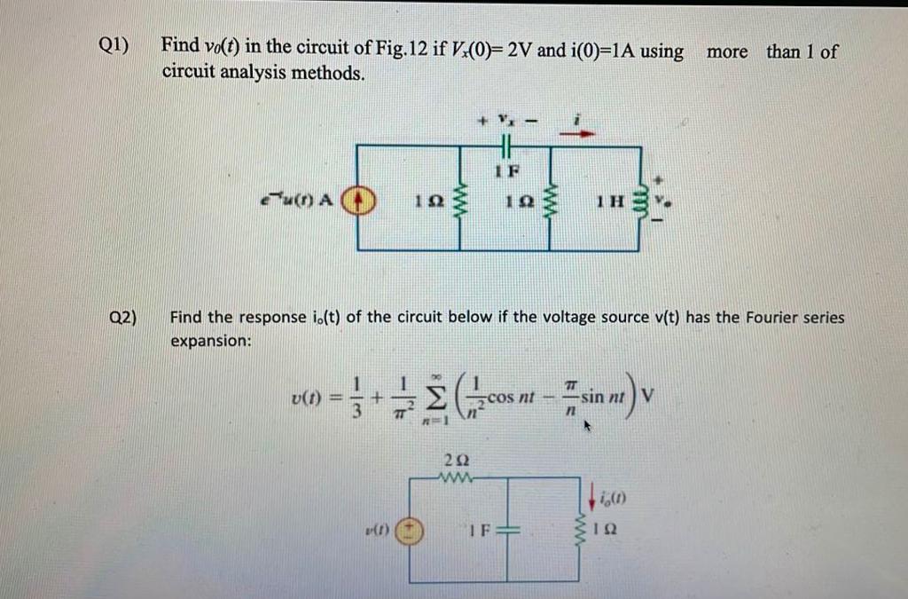 Solved 1) Find v0(t) in the circuit of Fig. 12 if Vx(0)=2 V | Chegg.com