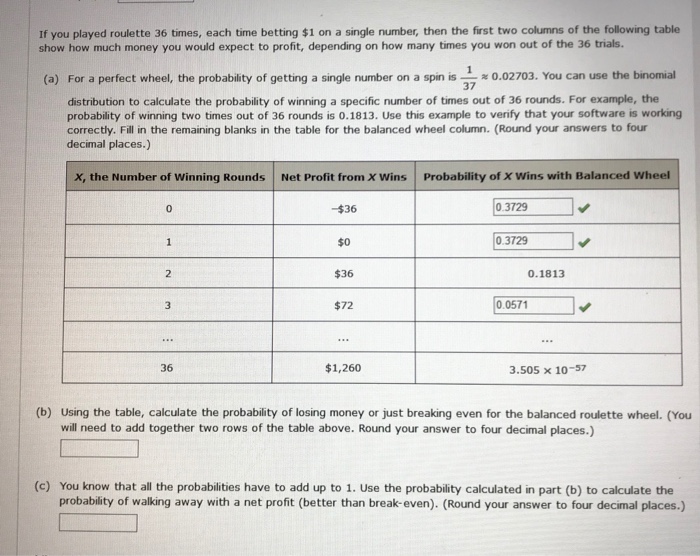 Solved If you played roulette 36 times, each time betting $1 | Chegg.com