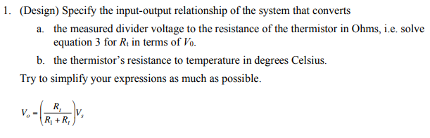 Solved 1. (Design) Specify the input-output relationship of | Chegg.com