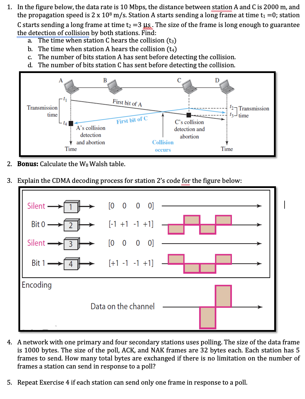 Solved 1. ﻿In the figure below, the data rate is 10 ﻿Mbps , | Chegg.com
