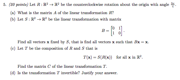Solved 5. (20 points) Let R:R2 + RP be the counterclockwise | Chegg.com