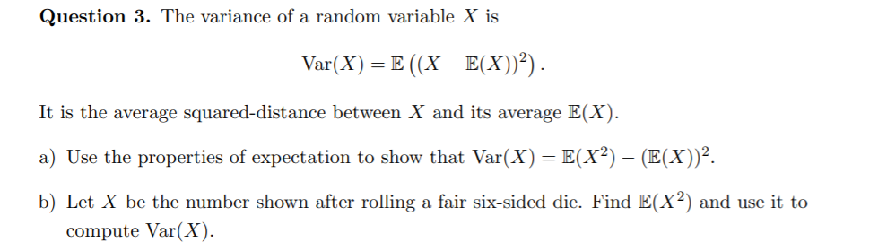 Solved Question 3. The variance of a random variable X is | Chegg.com