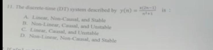 Solved 11. The discrete-time (DT) system described by yn) = | Chegg.com