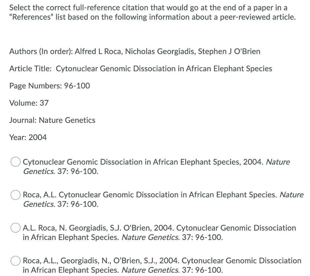 Solved Select the correct full-reference citation that would | Chegg.com