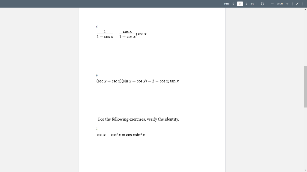 Solved For the following exercises, verify the identity. 7. | Chegg.com