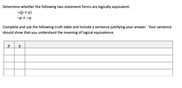 Solved Determine whether the following two statement forms | Chegg.com