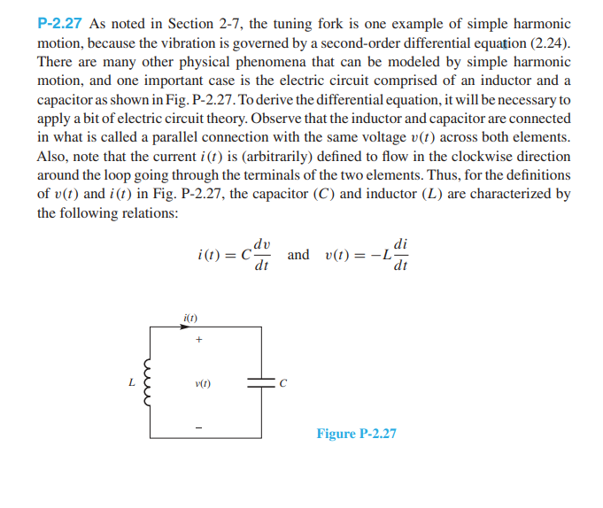 Solved P-2.27 As noted in Section 2-7, the tuning fork is | Chegg.com