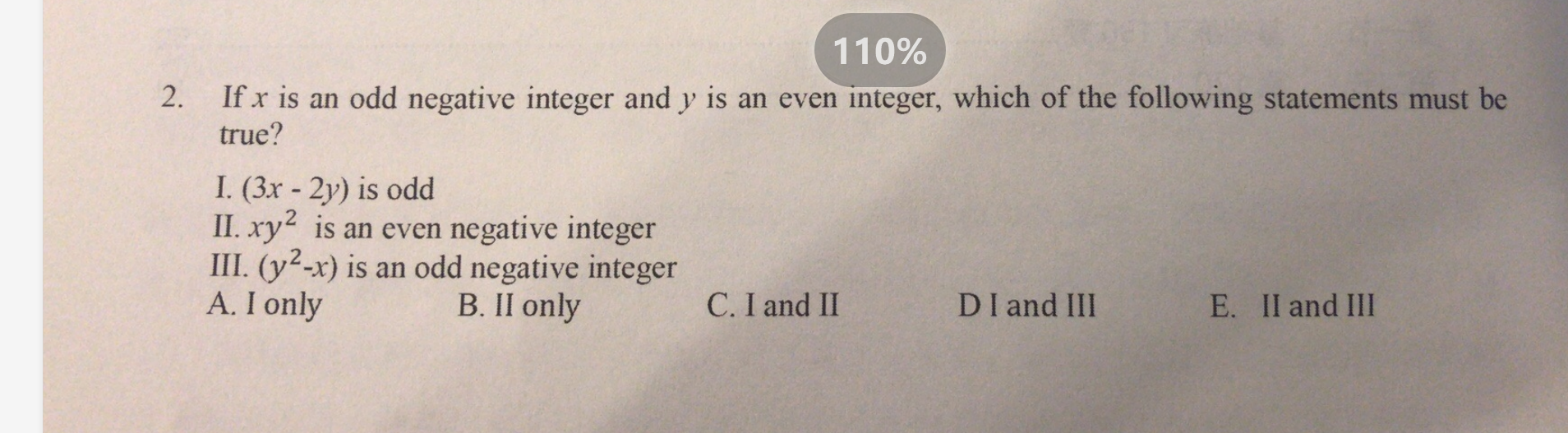 Solved 2. 110% If x is an odd negative integer and y is an | Chegg.com