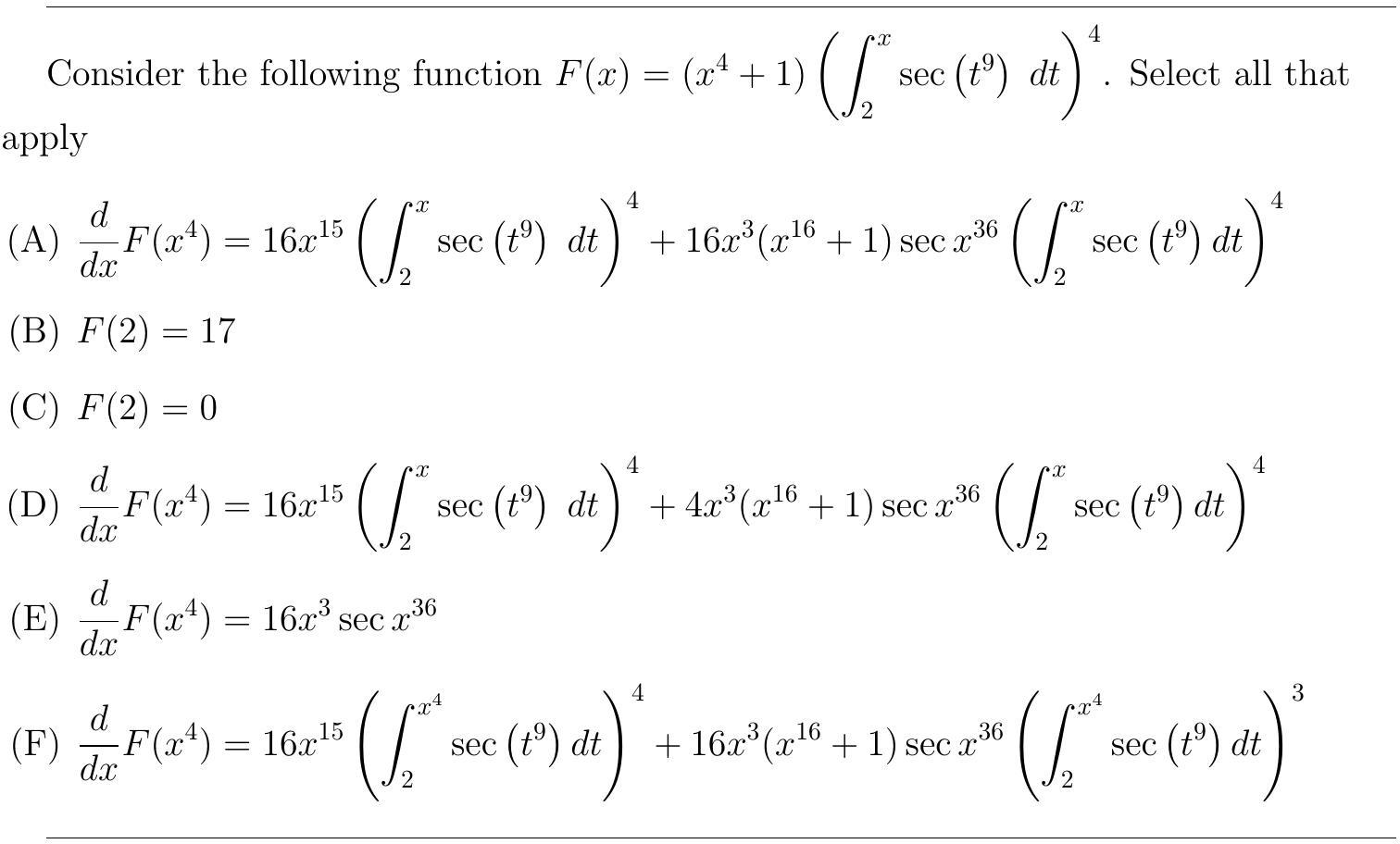Solved SE (tº) dt . Select all that Consider the following | Chegg.com
