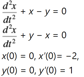 dt2d2x+x−y=0dt2d2x+y−x=0x(0)=0,x′(0)=−2y(0)=0,y′(0)=1 | Chegg.com