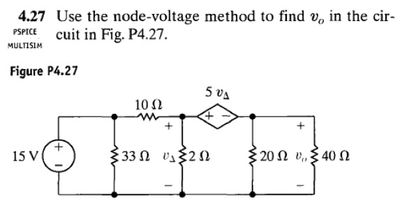 Solved 4.27 ﻿Use the node-voltage method to find vo ﻿in the | Chegg.com
