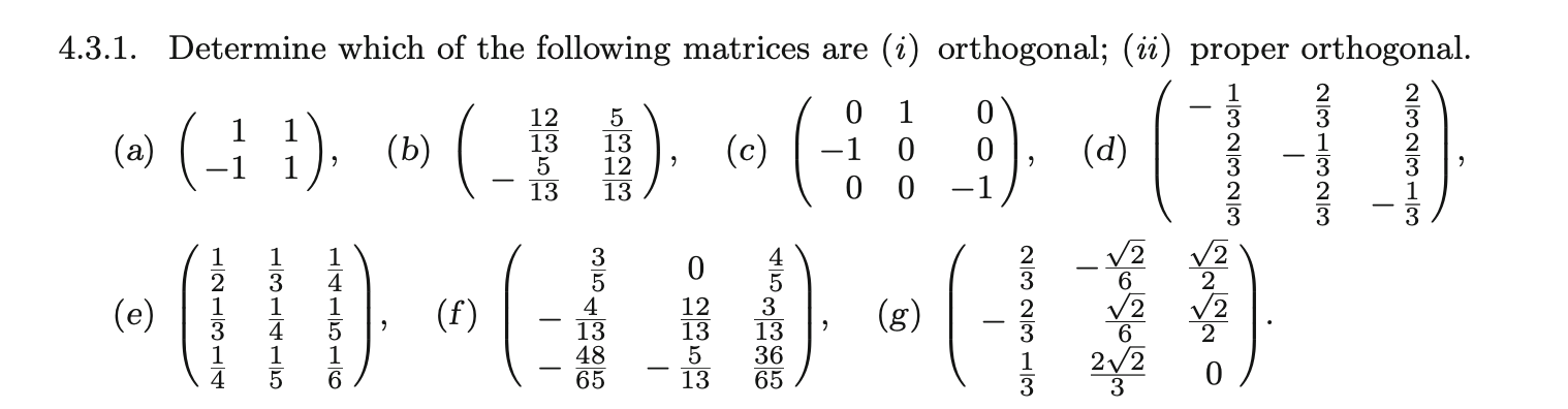 Solved 3.1. Determine which of the following matrices are | Chegg.com