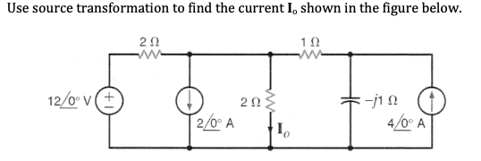 Solved Use source transformation to find the current I0 | Chegg.com