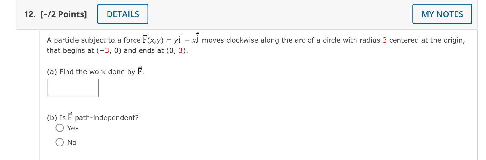 Solved A particle subject to a force F(x,y)=yi−xj moves | Chegg.com