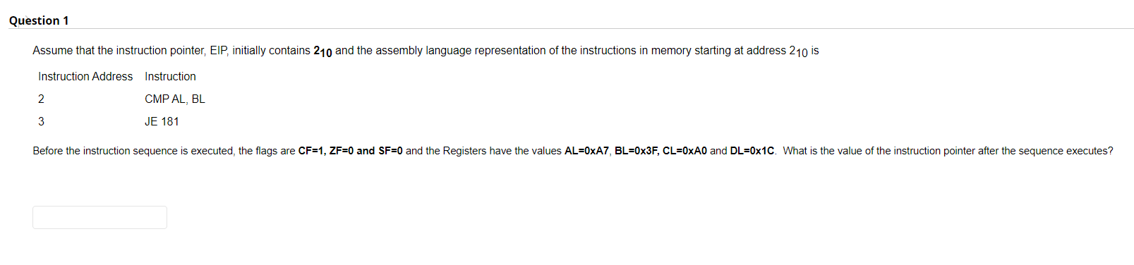 Solved Question 1 Assume that the instruction pointer, EIP, | Chegg.com