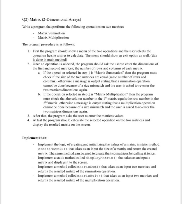 Solved Q2) Matrix (2-Dimensional Arrays) Write a program | Chegg.com