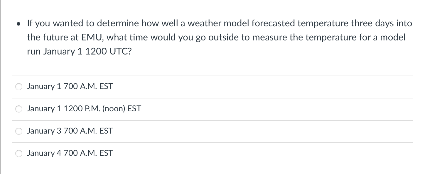 Solved If you wanted to determine how well a weather model | Chegg.com