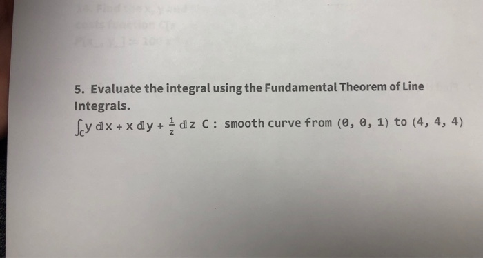 Solved 5. Evaluate the integral using the Fundamental | Chegg.com