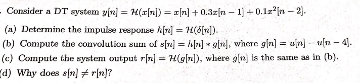 Solved Consider a DT system | Chegg.com