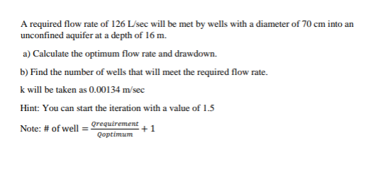 Solved A required flow rate of 126 L/sec will be met by | Chegg.com