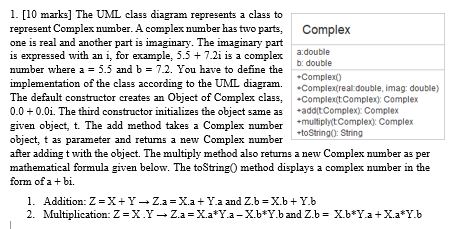 Solved 1. [10 marks] The UML class diagram represents a | Chegg.com