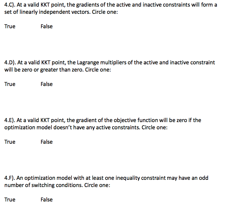 Solved 4.C). At a valid KKT point, the gradients of the | Chegg.com