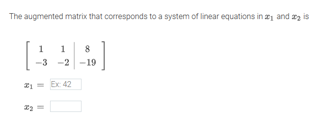 Solved The augmented matrix that corresponds to a system of | Chegg.com